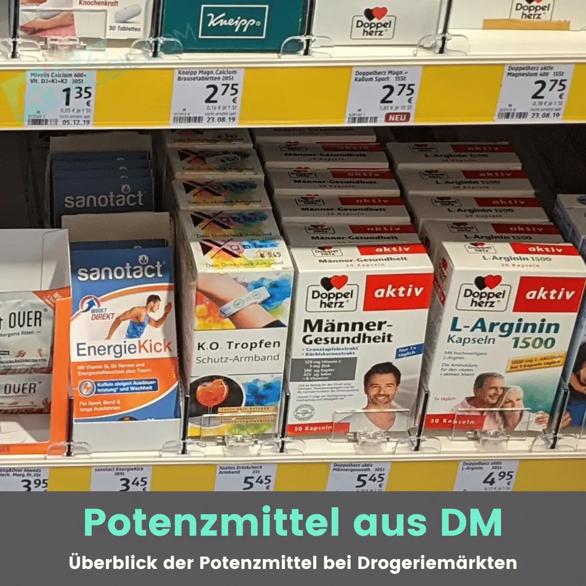 Potenzmittel aus DM und Rossmann ️ Überblick und Wirkung